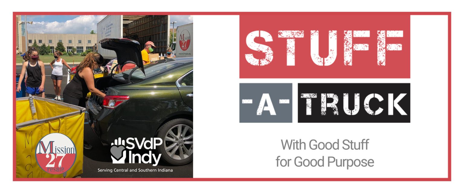 Stuff-A-Truck With Good Stuff For Good Purpose – SVdP Indy